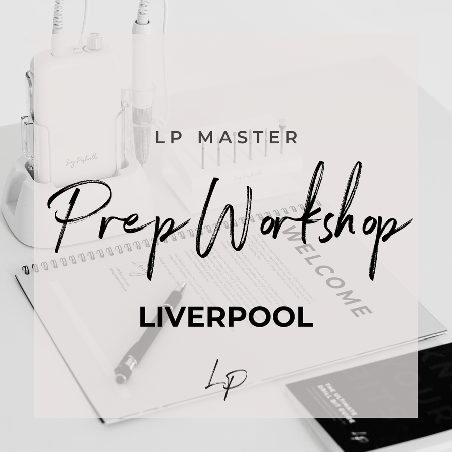LP Master Prep Workshop | Nail Prep Education by Lucy Pastorelli ...
